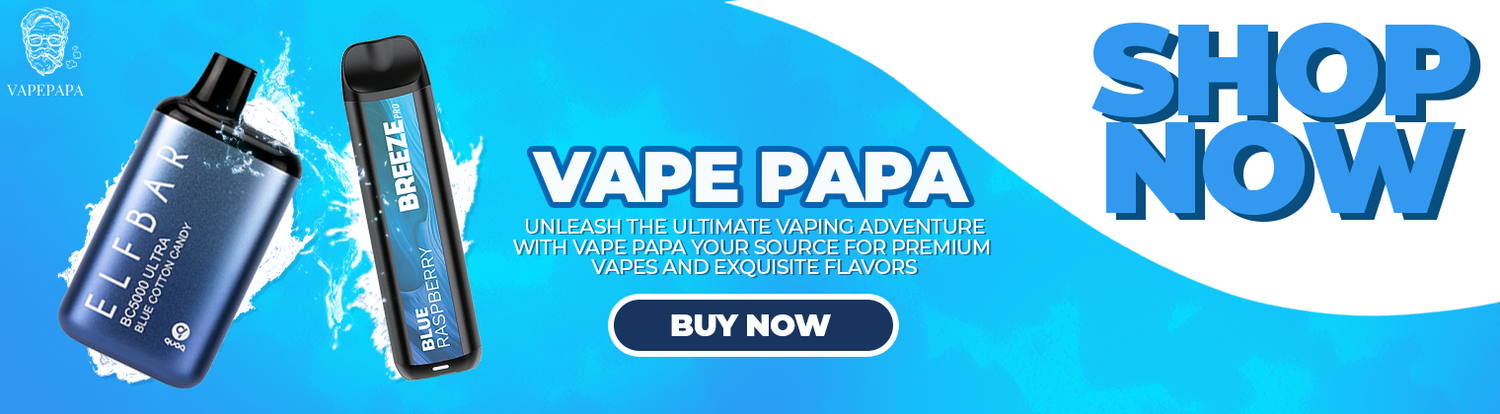 Vape Papa – Vape papa